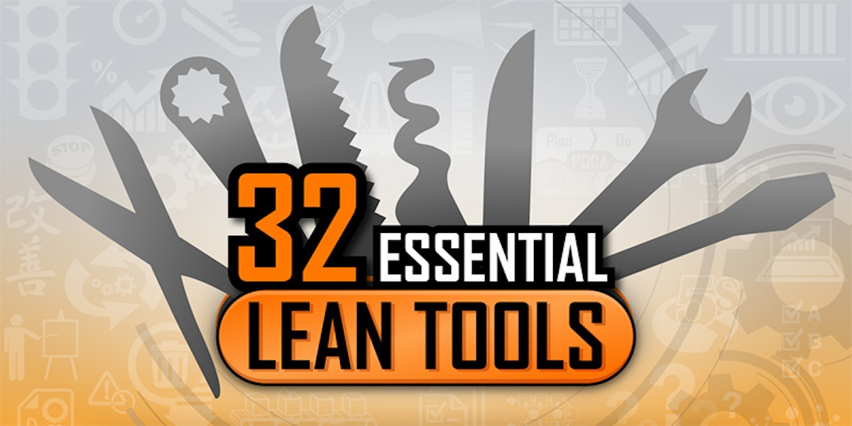 Infographic: 32 Lean Essentials | Manufacturing.net