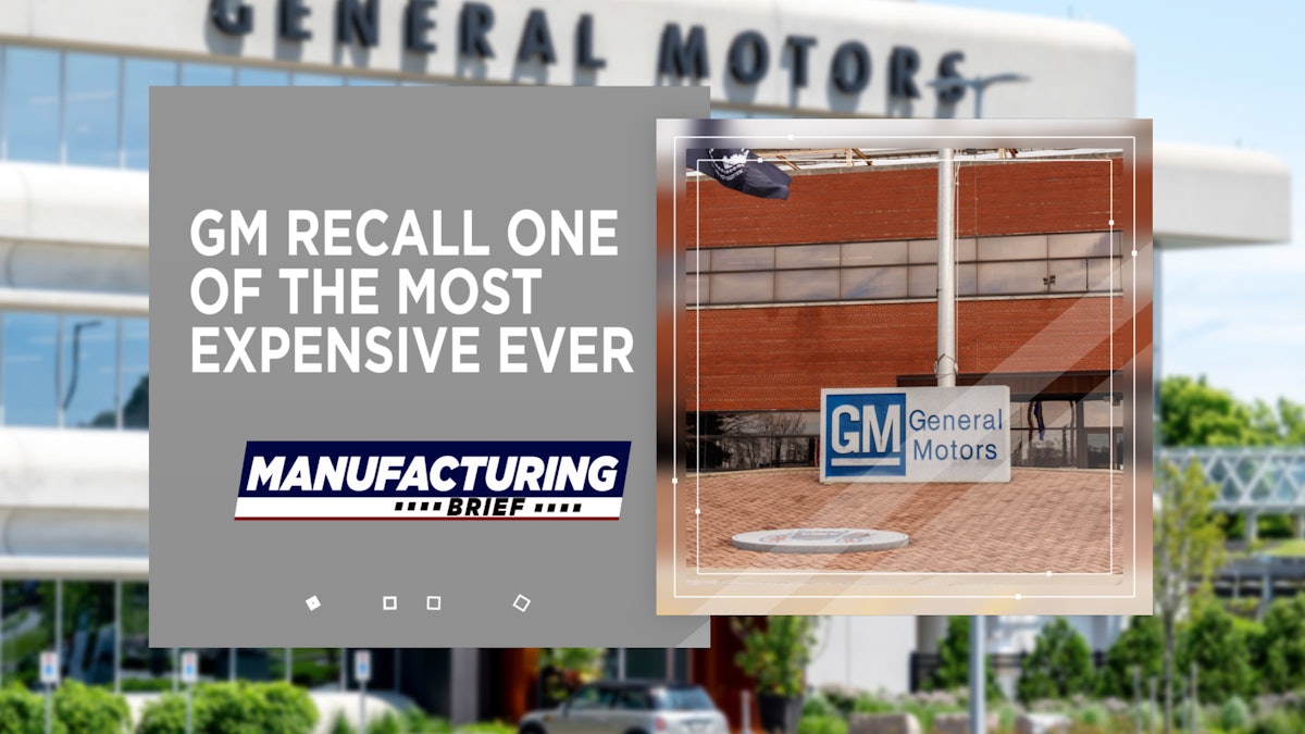 GM Recall One of the Most Expensive Ever | Manufacturing.net