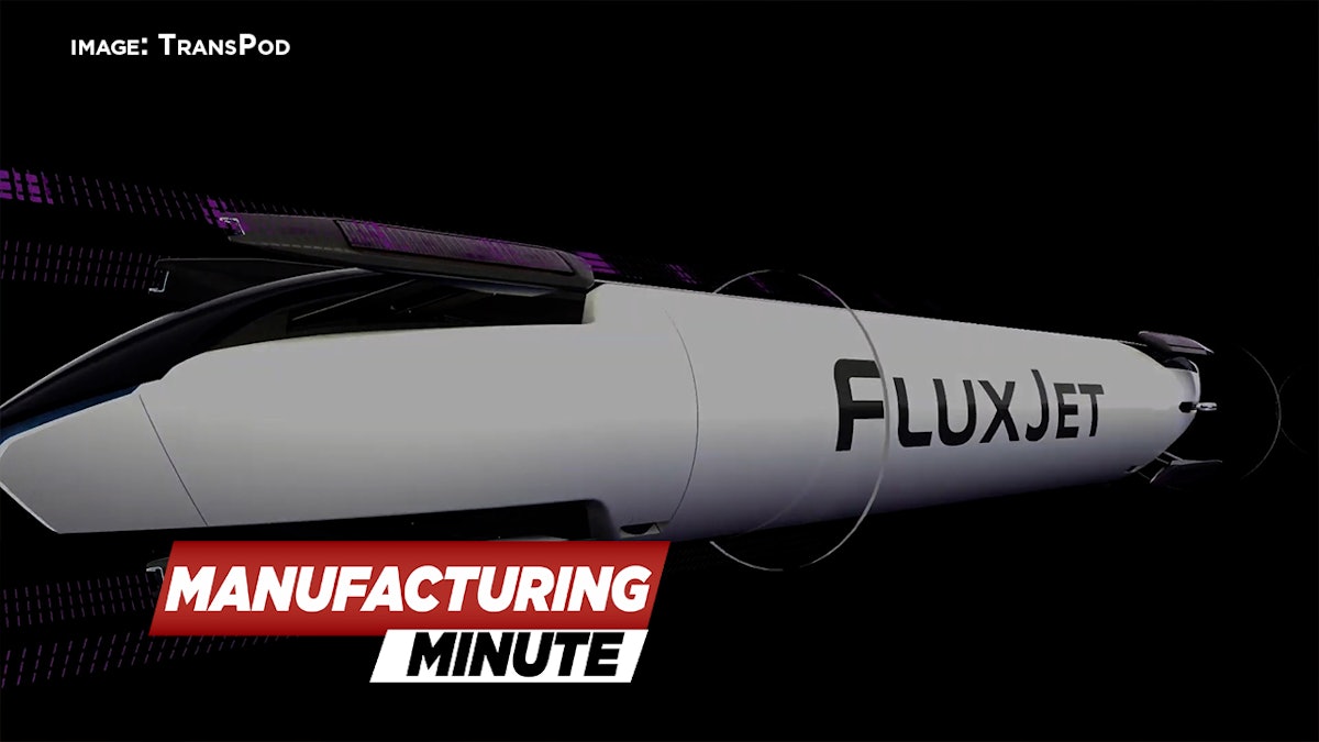 TransPod’s FluxJet Can Eclipse 620 mph | Manufacturing.net