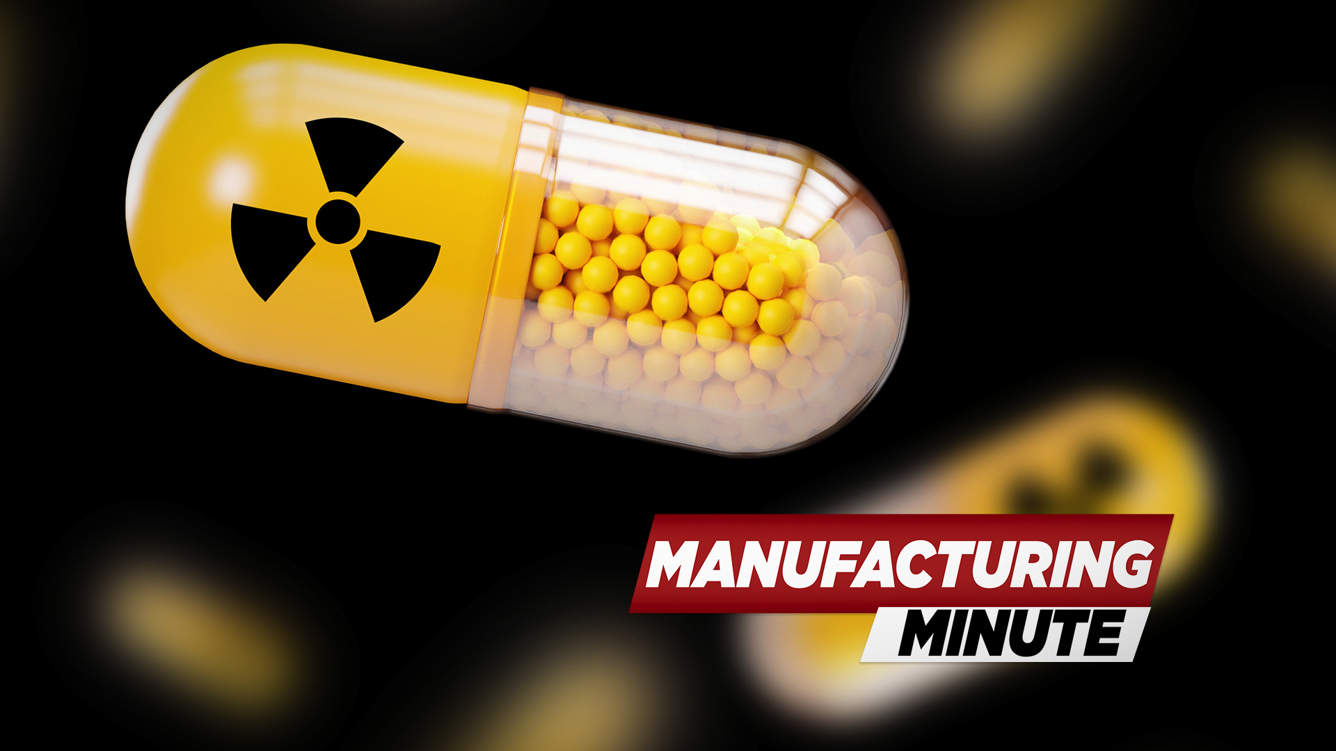 Tiny Radioactive Capsule Sets Off Major Health Scare | Manufacturing.net