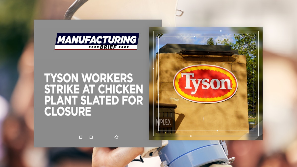 Tyson Workers Strike at Chicken Plant Slated for Closure ...